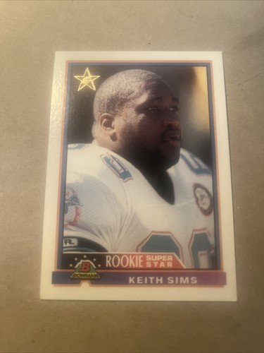 1991 Bowman Keith Sims RC Rookie #6 Dolphins 🐬 | eBay