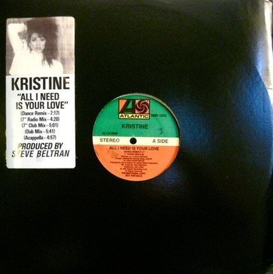 Kristine W - All I Need Is Your Love (12") 1989 US (NM or M-) | eBay