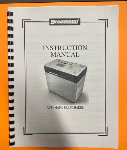 444 Automatic Bread Maker Instruction & Maintenance Manual Fits ...