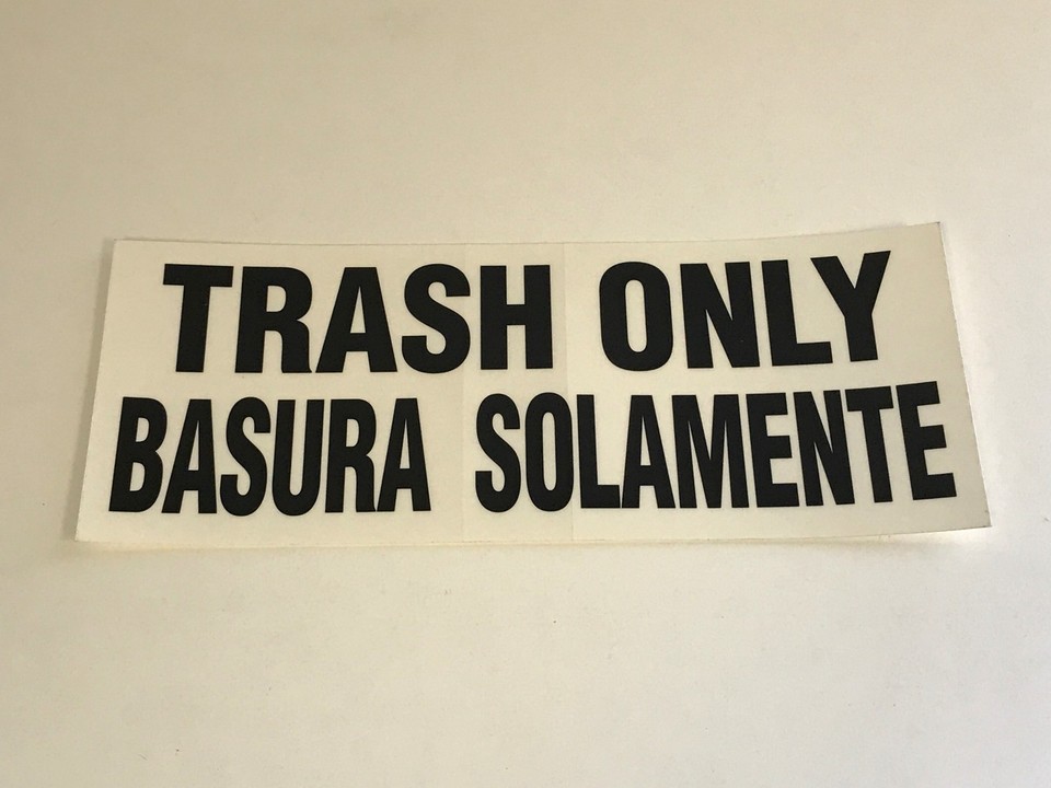Bilingual Trash Only Decal, 10 x 4, Black Lettering on Clear Sticker | eBay