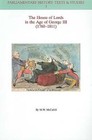 The House of Lords in the Age of George III (1760-1811) by Michael W ...