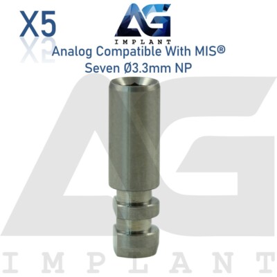 5 MIS® Seven Compatible Fixture Analog Replica 3.3mm Int Hex 2.1mm ...