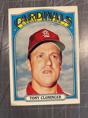 1972 TOPPS #779 TONY CLONINGER ST. LOUIS CARDINALS HI# BASEBALL CARD ...