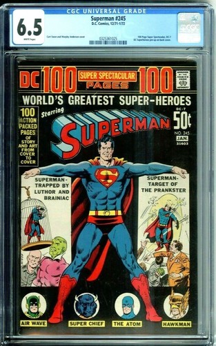 SUPERMAN #245 CGC 6.5 WHITE PAGES 100 PAGE SUPER SPECTACULAR NEW CGC ...