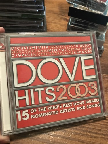 Dove Hits 2003 by Various Artists (CD, Mar-2003, Reunion) 602341007627 ...