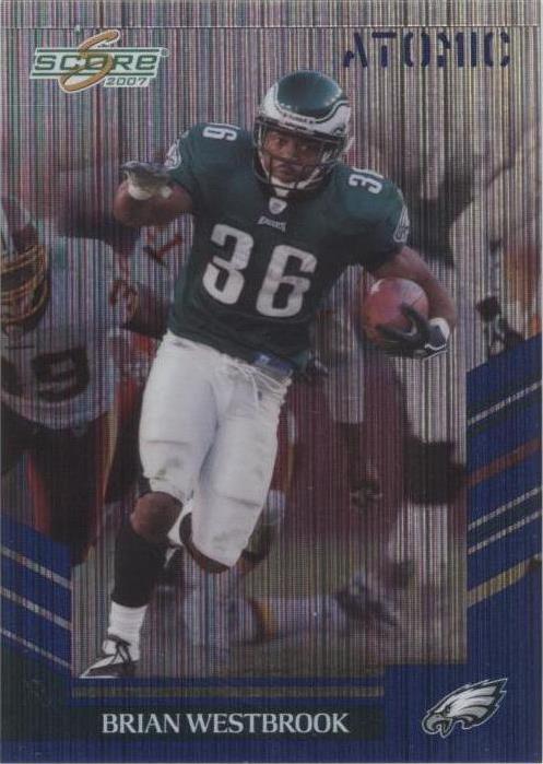 2007 Score - Brian Westbrook #19 Atomic for sale online | eBay