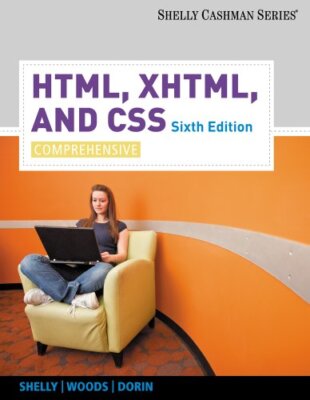HTML, XHTML, and CSS: Comprehensive..., Dorin, William 9780538747547| eBay
