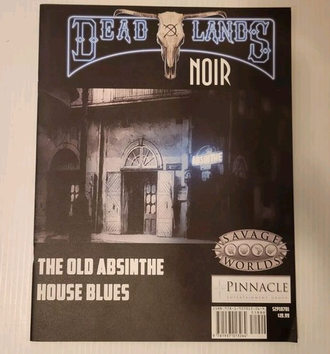 Deadlands Noir Old Absinthe House Blues Tabletop RPG Adventure ...