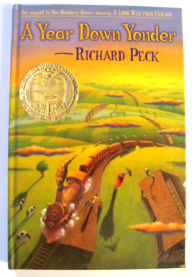 A Year Down Yonder by Richard Peck (2000, Hardcover) 9780803725188| eBay