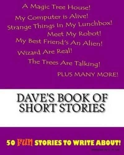 Dave's Book of Short Stories by K. P. Lee (2015, Trade Paperback) for ...