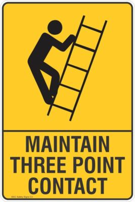 Maintain Three Point Contact Safety Sign | eBay Australia