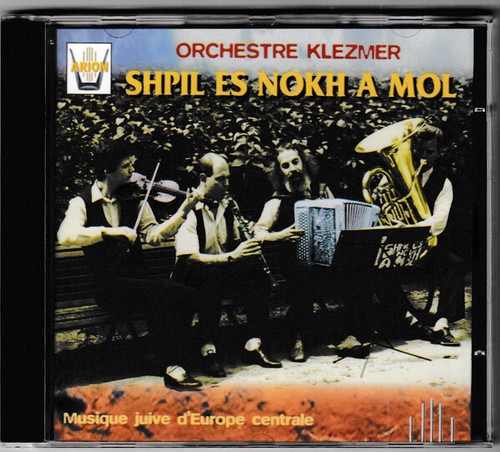 Orchestre Klezmer Shpil Es Nokh A Mol* Musique Juive D'Europe Centrale ...