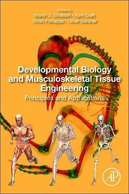 Developmental Biology and Musculoskeletal Tissue Engineering ...