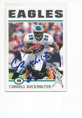CORRELL BUCKHALTER Autographed Signed 2004 Topps card Philadelphia ...