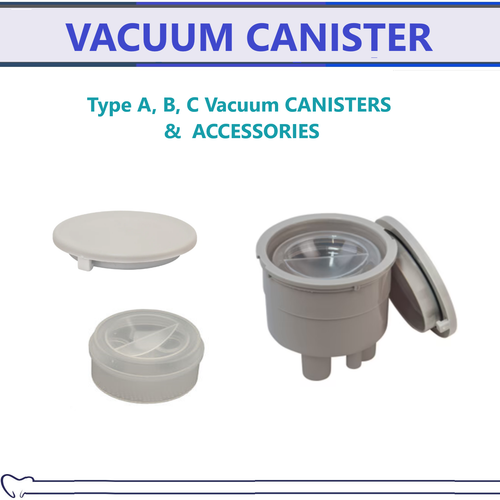 Dental TYPE A VACUUM CANISTER (2⅛") Bottom Port, Beige & CANISTER ...