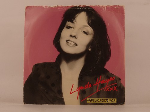 LYNDA HAYES CALIFORNIA ROSE (98) 2 Track 7" Single also Picture Sleeve ...