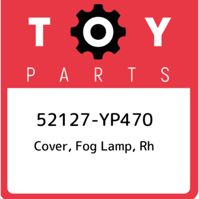 52127-YP470 Toyota Cover fr bumper hol 52127YP470, New Genuine OEM Part ...