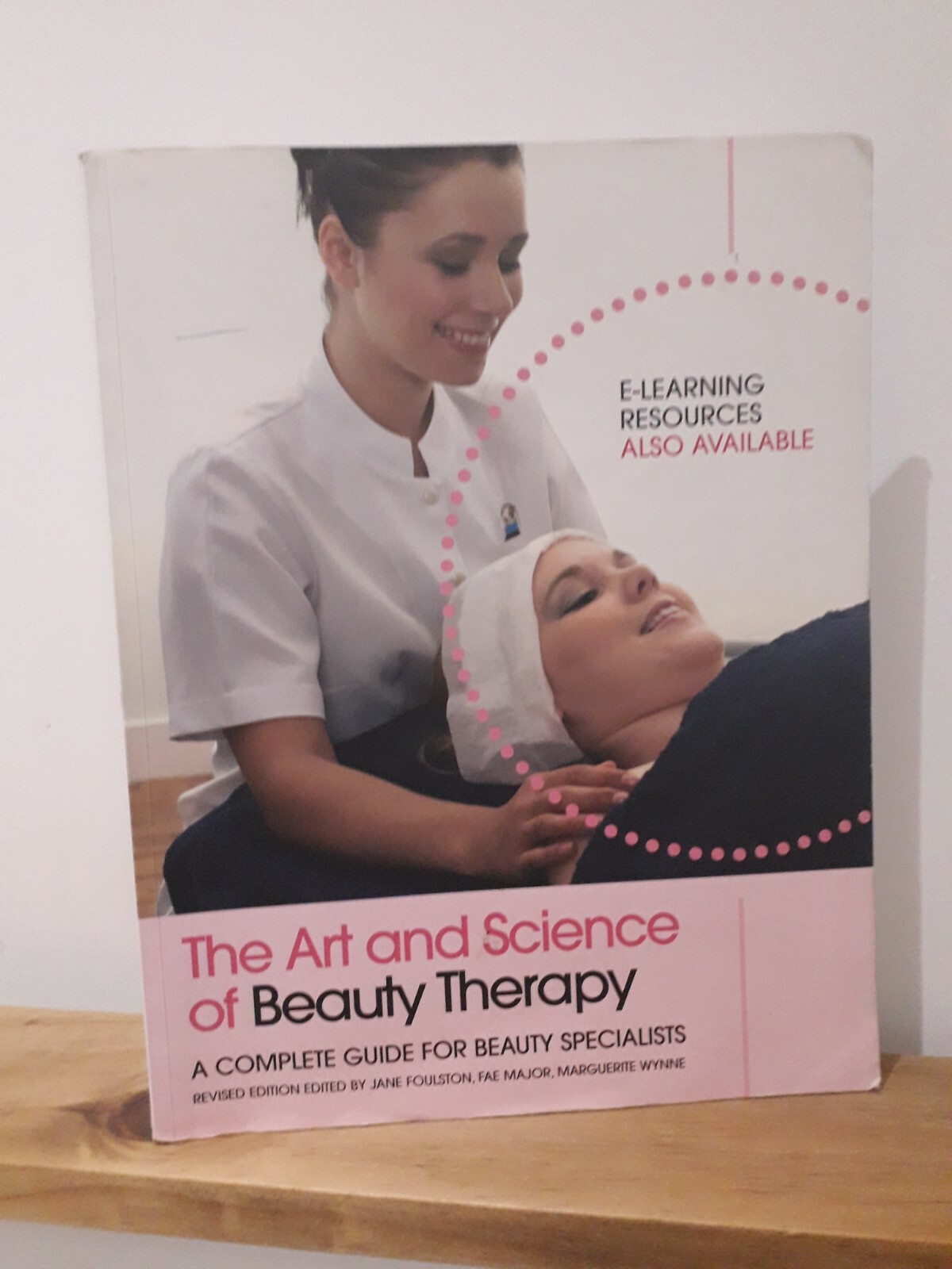 The Art and Science of Beauty Therapy: A Complete Guide for Beauty ...