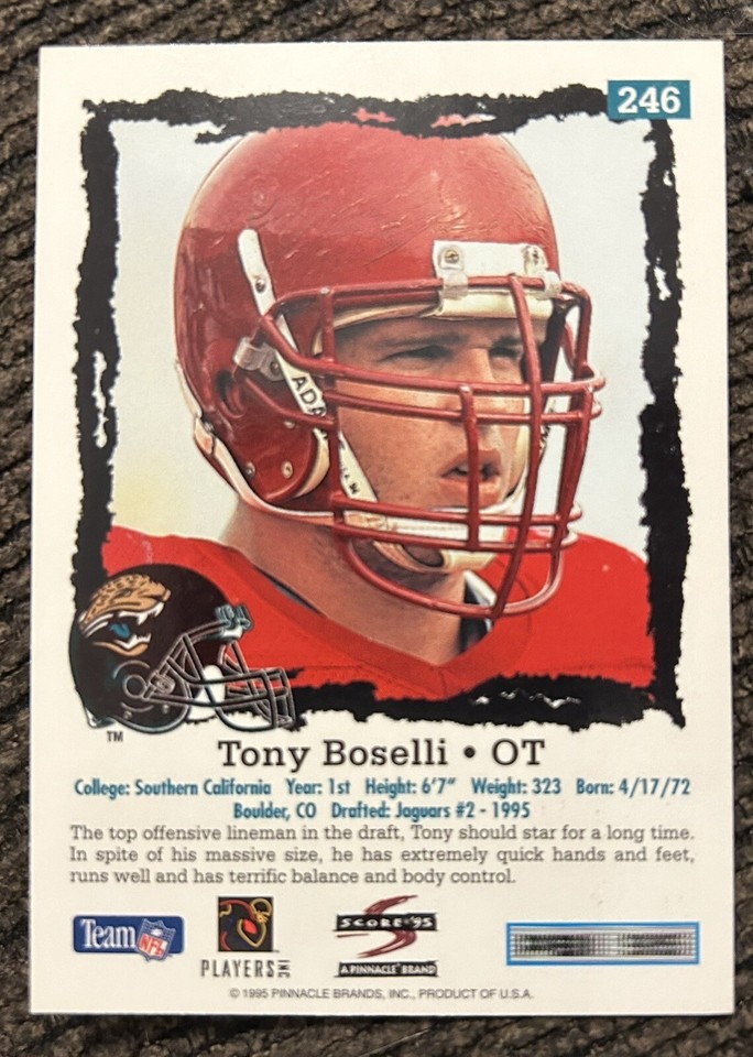 Score 95 Rookie Tony Boselli #246 Jacksonville Jaguars HOF USC Trojan ...