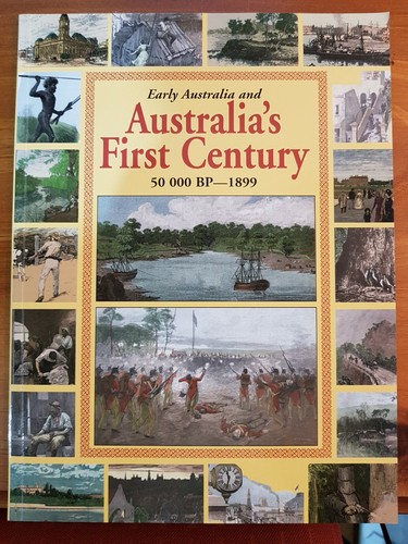 Early Australia and Australia's First Century Book Non-Fiction History ...