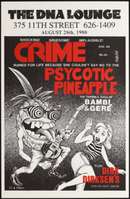 Seabury Crime Psycotic Pineapple DNA Lounge Poster Dirk Dirksen Mabuhay ...
