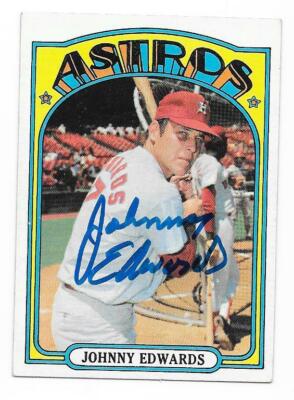 JOHNNY EDWARDS 1972 TOPPS AUTOGRAPHED SIGNED # 416 ASTROS | eBay