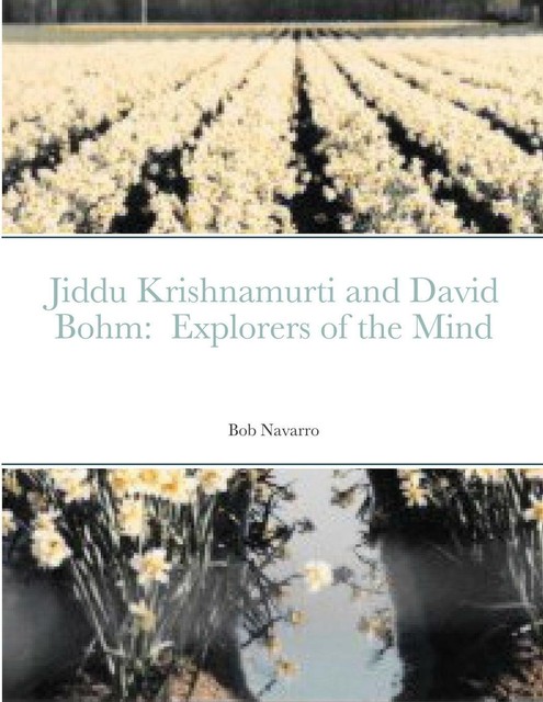 Jiddu Krishnamurti and David Bohm von Bob Navarro (2021, Taschenbuch ...