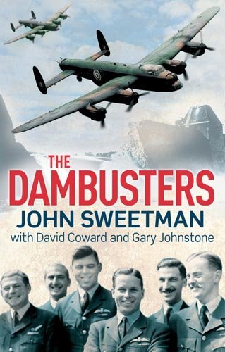 The Dambusters by John Sweetman Paperback / softback Book The Fast Free ...