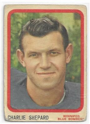 CHARLIE SHEPARD 1963 Topps OPC CFL Football card 81 Winnipeg Blue ...