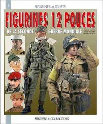 Livre Histoire et collection Figurines 12 pouces de la deuxième guerre ...