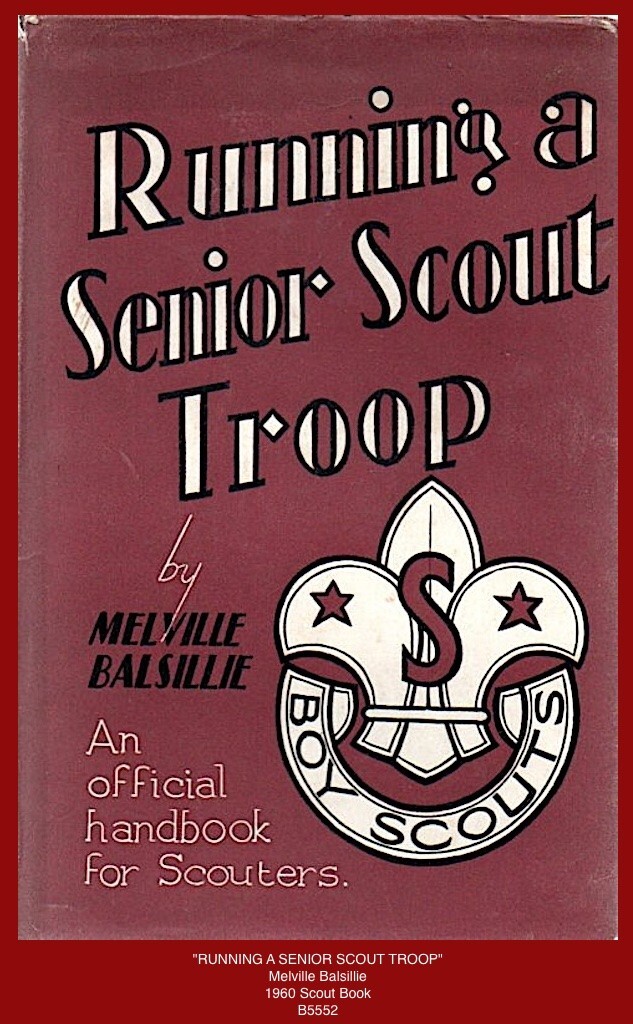 'RUNNING A SENIOR SCOUT TROOP' Melville | Grelly UK
