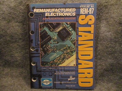 1997 Standard Remanufactured Electronics Application Guide Catalog REM ...