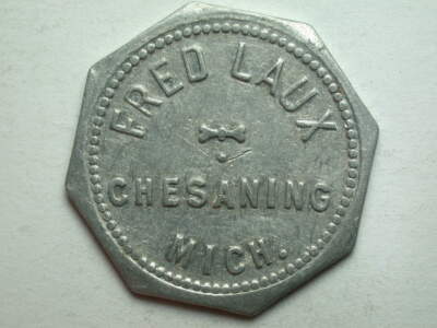 Chesaning Mich Fred Laux 5c Token #5 | eBay