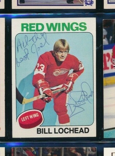 Bill Lochead Autograph Signed 1975 Topps Card #103 Red Wings tough | eBay