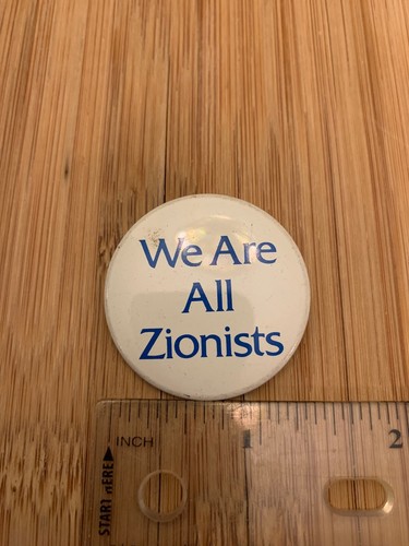 We Are All Zionist Vintage 70’s Jewish Political Activism Pin Button ...
