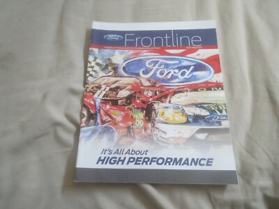 2017 FORD HIGH PERFORMANCE FRONTLINE MAGAZINE NASCAR MUSTANG GT40 FORD ...