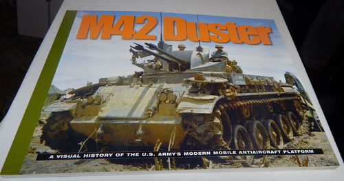 M42 Duster U.S. Army's Modern Mobile Antiaircraft Platform by David ...