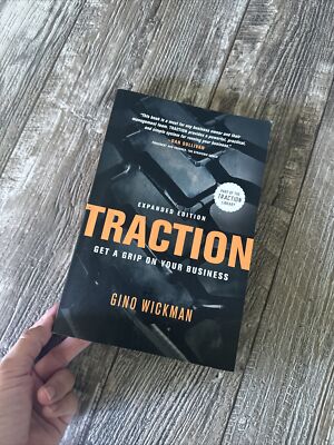 Traction: Get a Grip on Your Business by Wickman, Gino, **GOOD CON ...