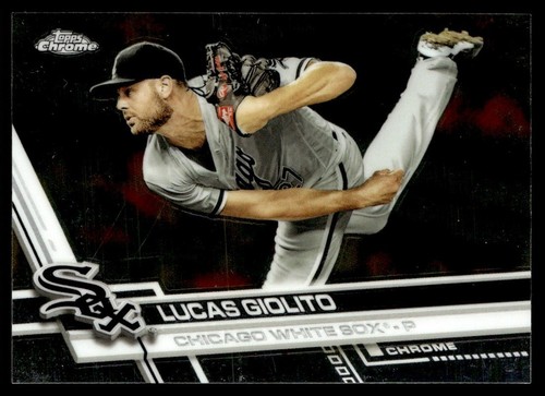 2017 Topps Chrome Lucas Giolito Chicago White Sox #104 | eBay