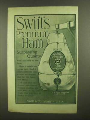 1908 Swift's Premium Ham Ad - Surpassing Quality | eBay