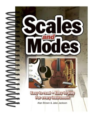 Scales & Modes: Easy to Read, Easy to Play; For Every Instrument | Jake ...