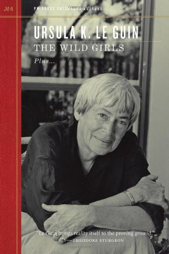 The Wild Girls (Outspoken Authors) by Le Guin, Ursula K. [Paperback ...