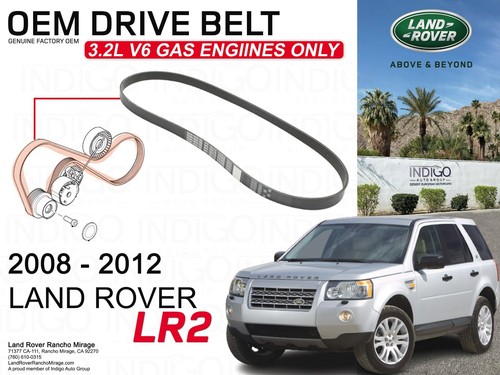2008-2012 LAND ROVER LR2 3.2L I6 Engine Serpentine Drive Belt Genuine ...