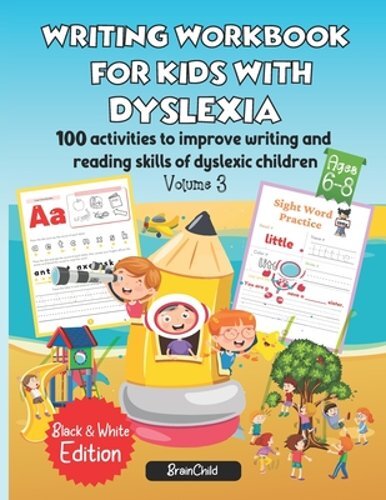 Writing Workbook for Kids With Dyslexia. 100 Activities to Improve ...