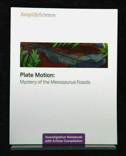 Amplify Science Grade 7 Plate Motion Investigation Notebook Student ...