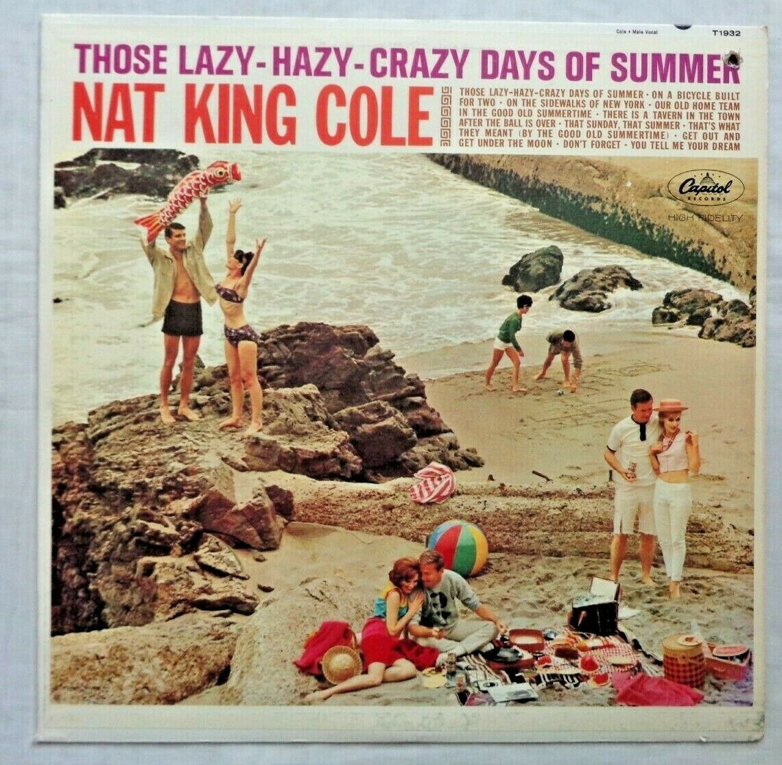 Nat King Cole: Those Lazy-Hazy-Crazy Days Of Summer 1963 T-1932 L.A ...