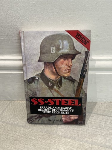 Ss - Steel Parade And Combat Helmets Of Germanys Third Reich Elite ...