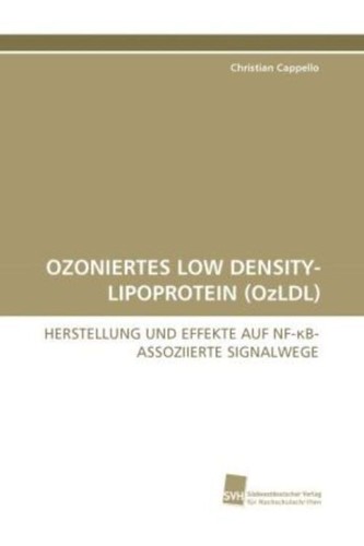 Christian Cappello | OZONIERTES LOW DENSITY-LIPOPROTEIN (OzLDL ...