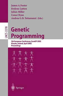 Genetic Programming: 5th European Conference, EuroGP 2002, Kinsale ...