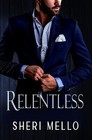 Relentless: A BWWM Romance by Mello, Sheri -Paperback | eBay Australia